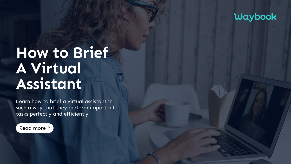 How to Brief a Virtual Assistant | Waybook Blog